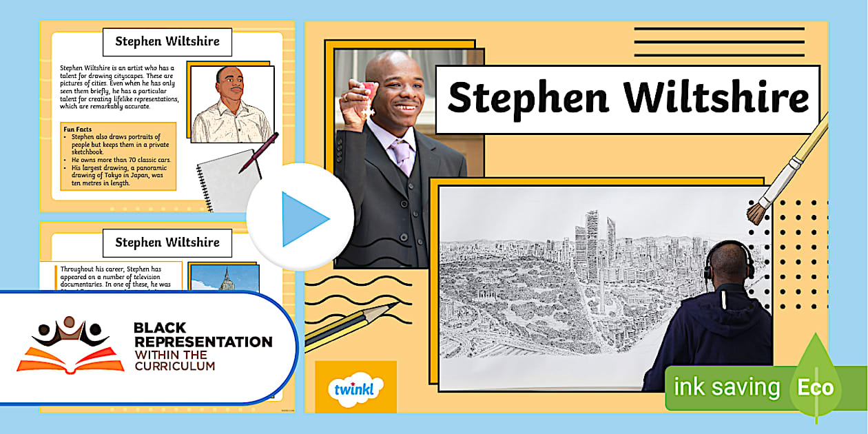 Stephen Wiltshire PowerPoint | Twinkl Teaching Resources