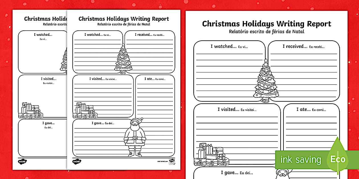 Christmas Holiday Report Writing Frame English/Portuguese - Christmas ...