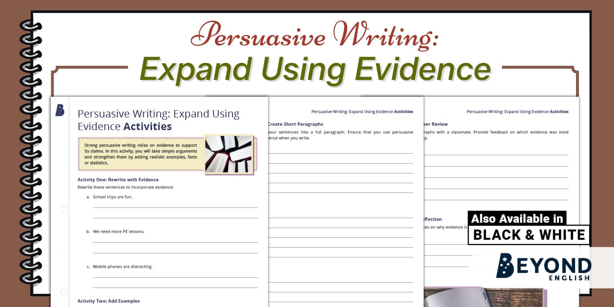 Persuasive Writing Activities: Expand with Evidence