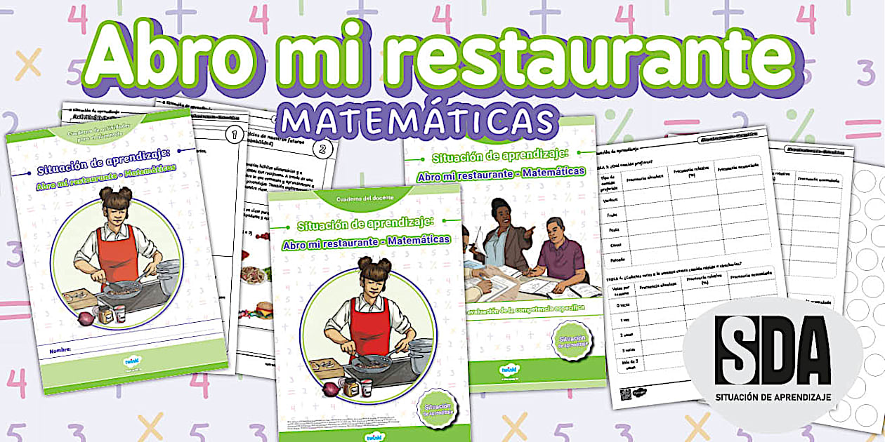 Situación de aprendizaje: Abro mi restaurante - Matemáticas