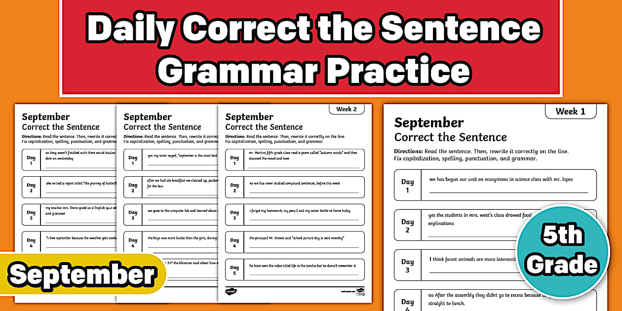Fifth Grade September Daily Correct the Sentence Grammar