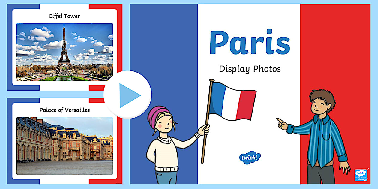 Paris Display Photo PowerPoint (teacher made) - Twinkl