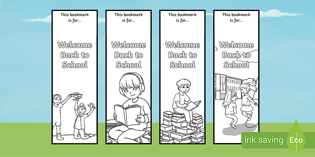 Welcome Back to School Bookmarks to Colour | Twinkl - Twinkl