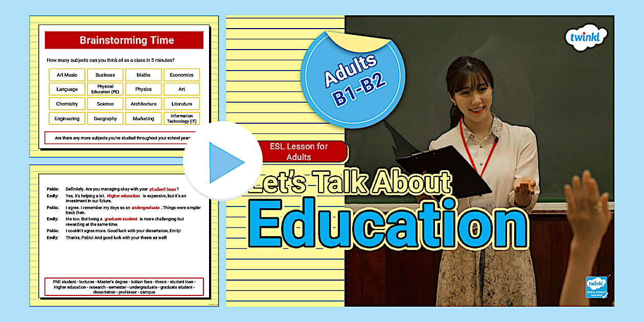 ESL Let's Talk About Education [Adults, B1-B2] - Twinkl