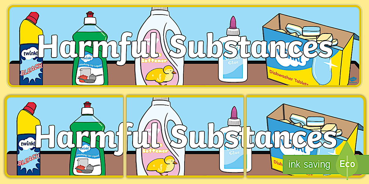 Harmful Substances Display Banner - Twinkl