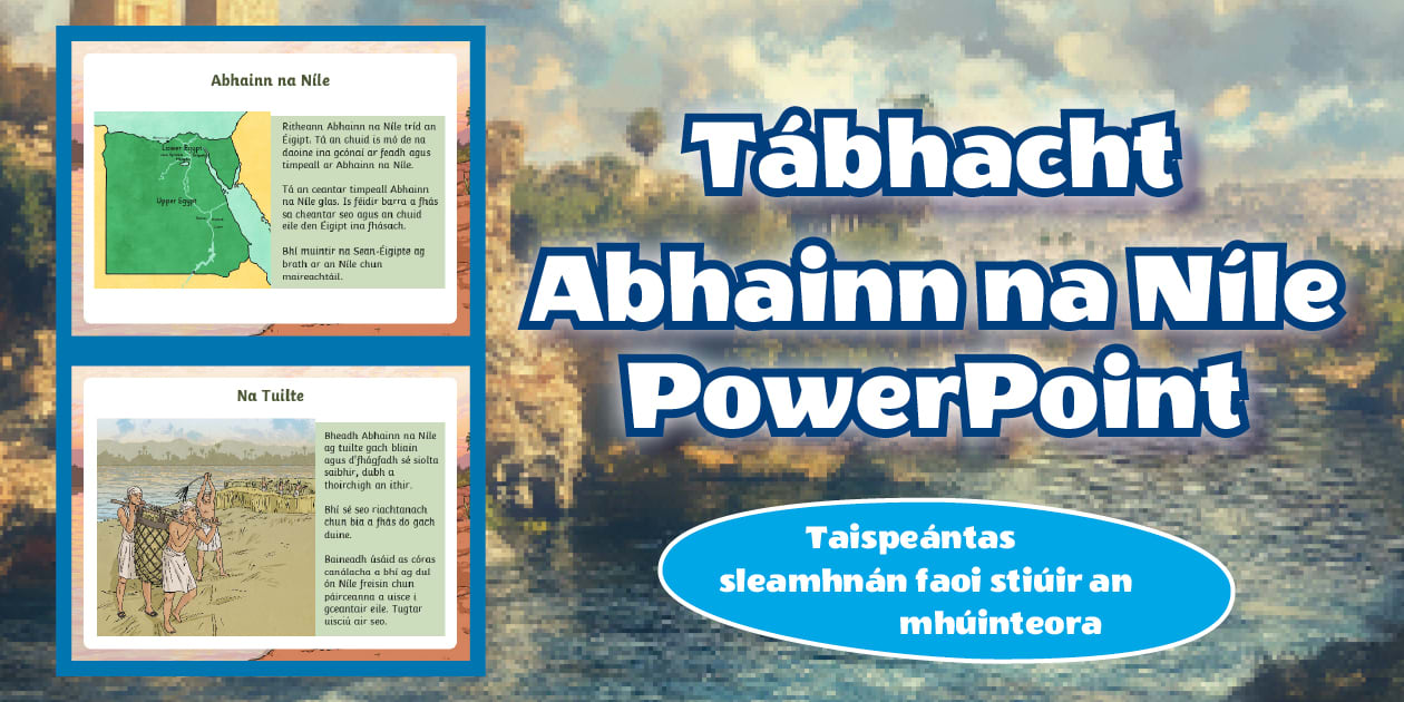 Tábhacht Abhainn na Níle PowerPoint
