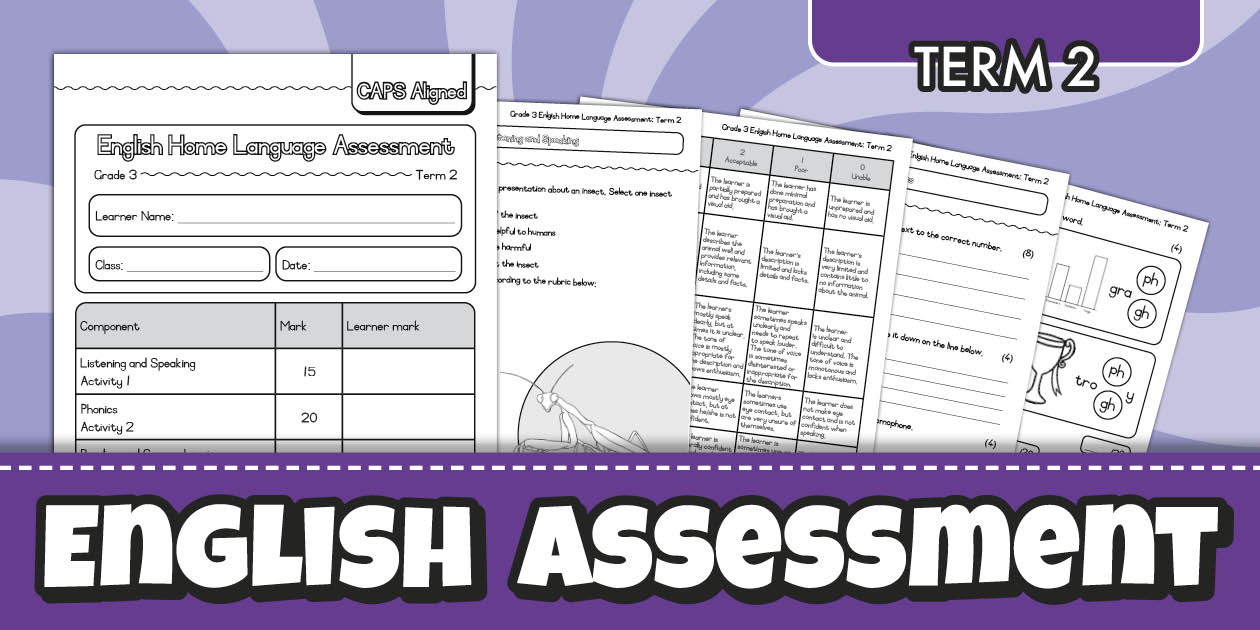 Grade 3 English Term 2- Assessment and Memorandum