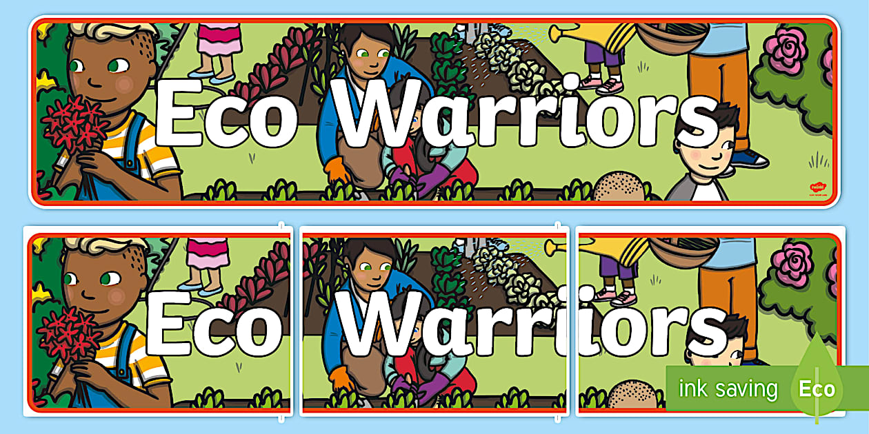 Eco Warriors Display Banner (teacher made) - Twinkl