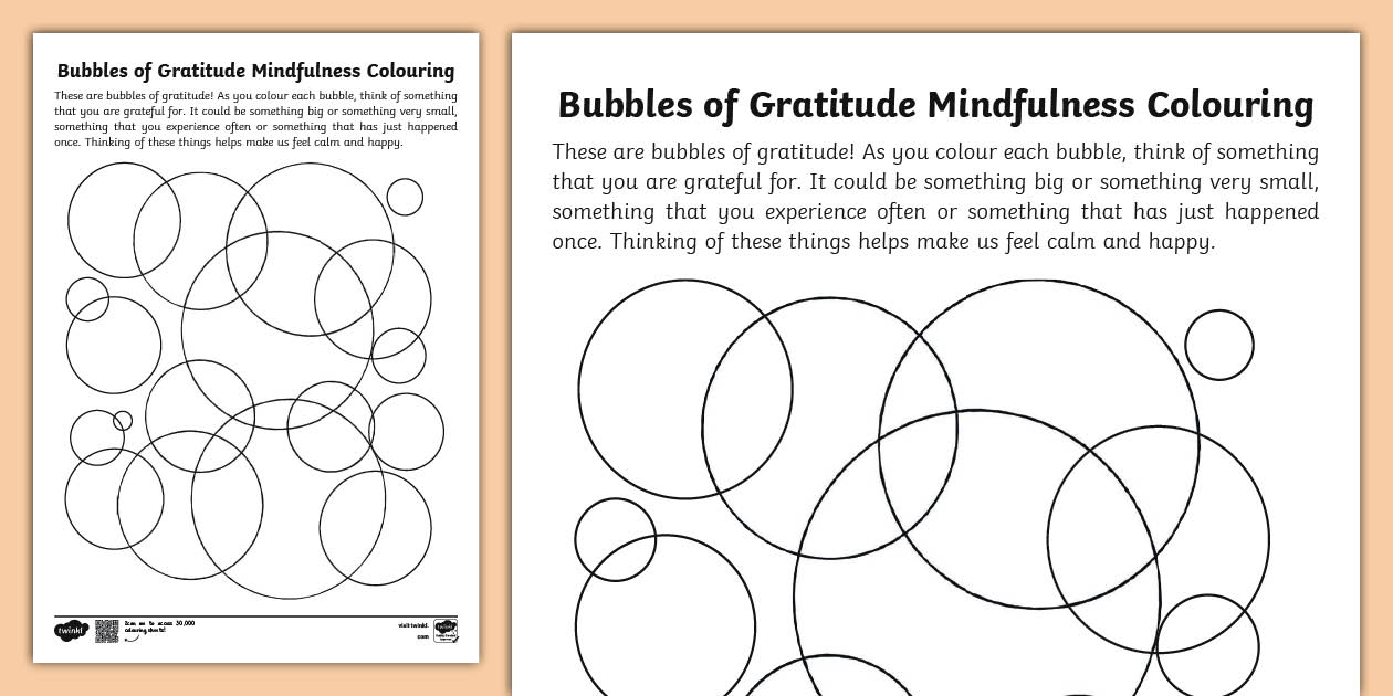 Bubbles of Gratitude Colouring - Mindfulness Activity