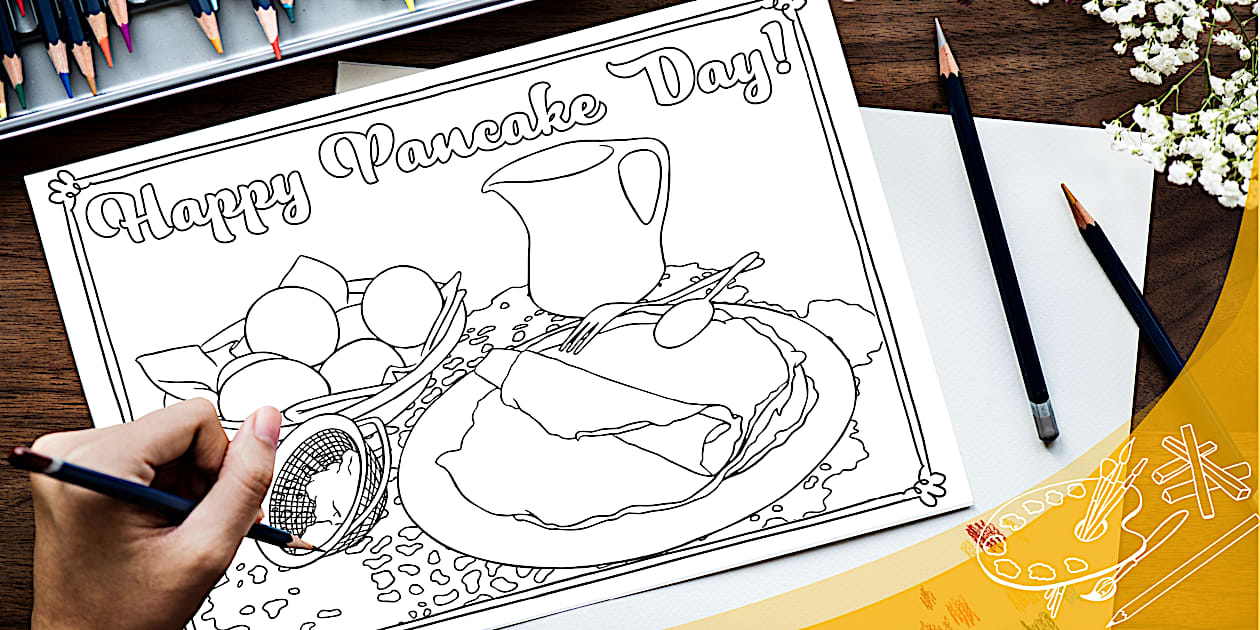 Happy Pancake Day Colouring Activity Poster (teacher made)