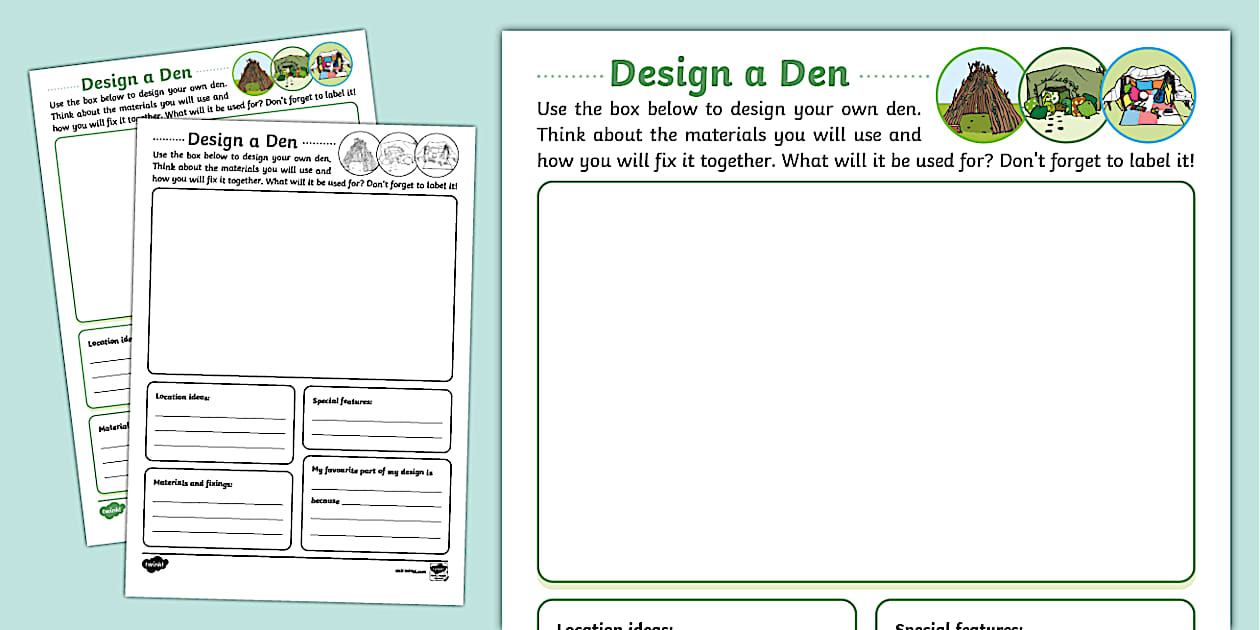 Design a Den Worksheet (teacher made) - Twinkl