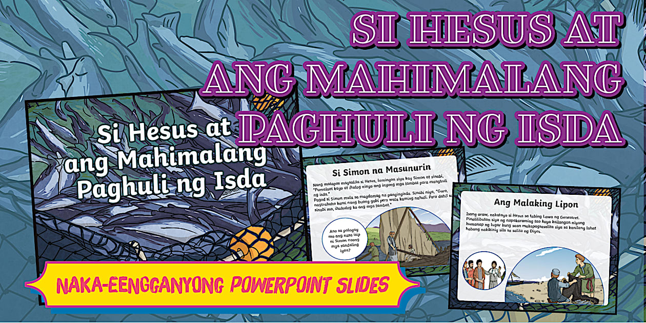 Si Hesus at ang Mahimalang Paghuli ng Isda PPT | Twinkl PH
