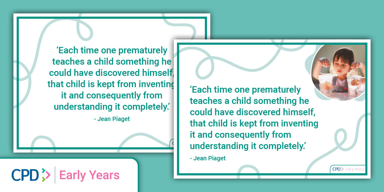 Jean Piaget | Quote 1 | Poster (teacher made) - Twinkl