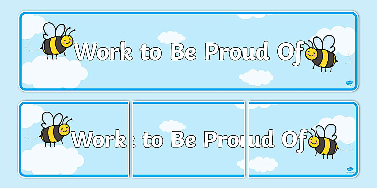 👉 Work to Be Proud of Display Banner (Teacher-Made)