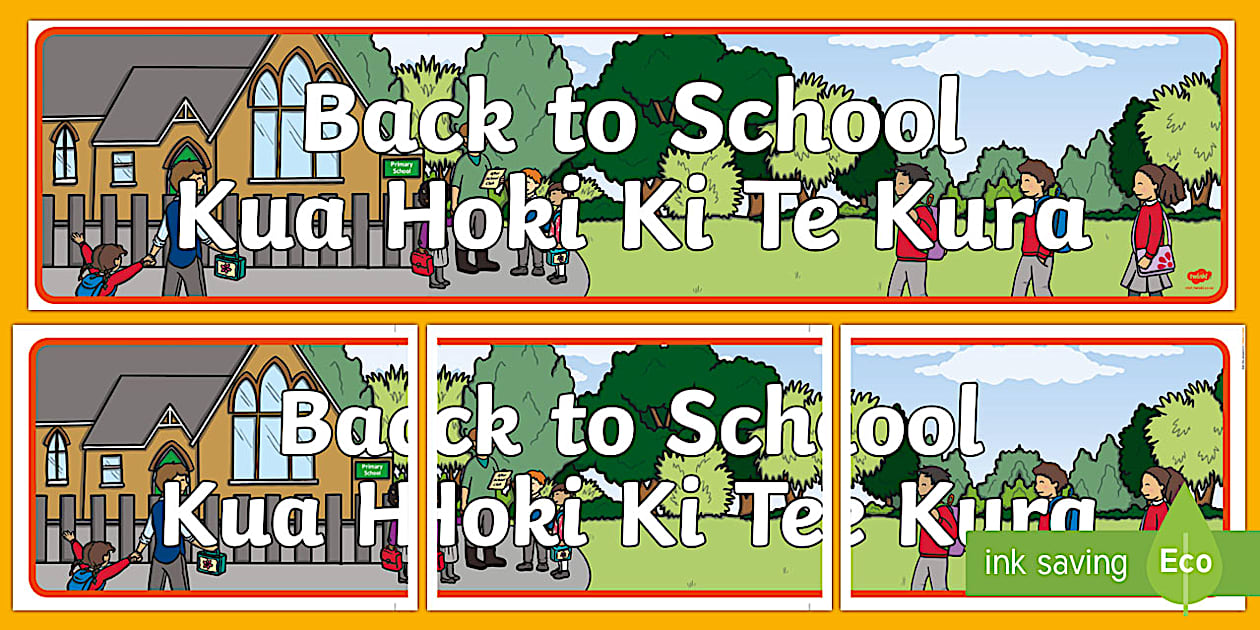Back to School Display Banner English/Te Reo Māori - Twinkl