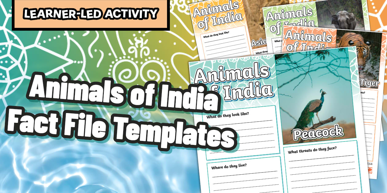 Animals of India Fact File Template Pack