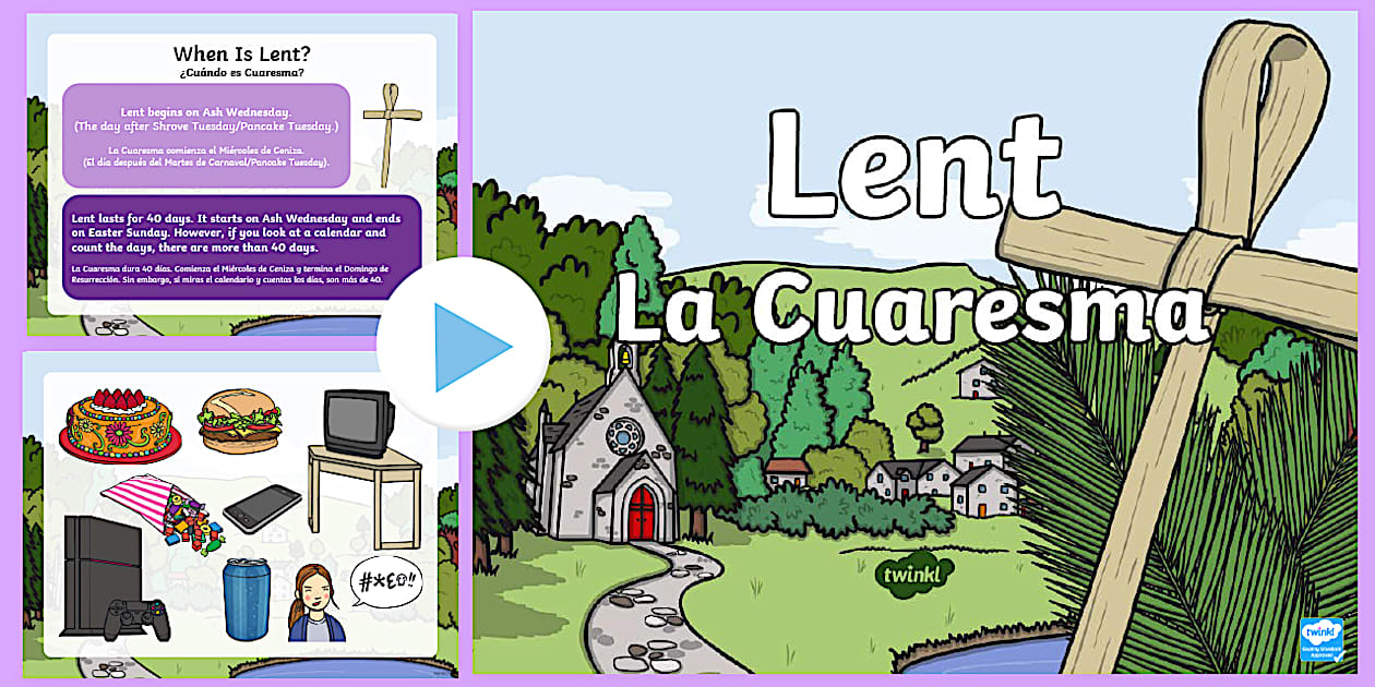 When Is Lent? PowerPoint English/Spanish (teacher made)