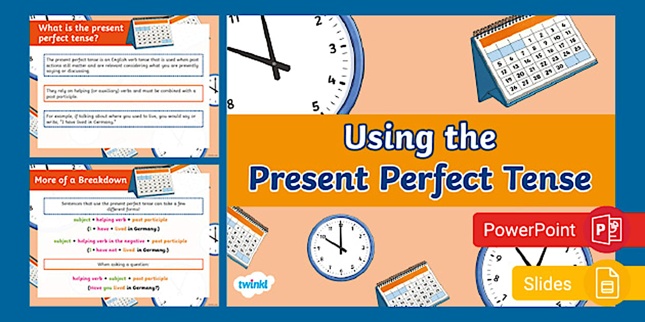 Present Perfect Tense PowerPoint for Kids | Twinkl USA