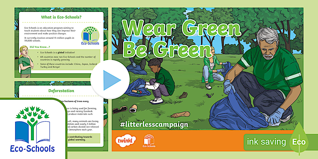 FREE! - KS2 Wear Green Be Green PowerPoint (teacher made)