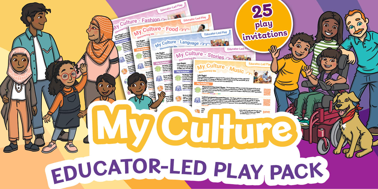 My Culture: Educator-Led Play Pack