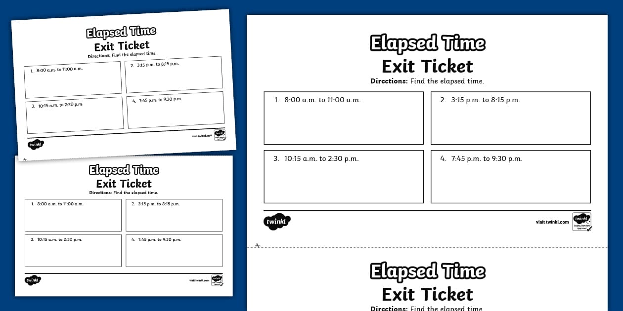 Third Grade Elapsed Time Exit Ticket (teacher made) - Twinkl