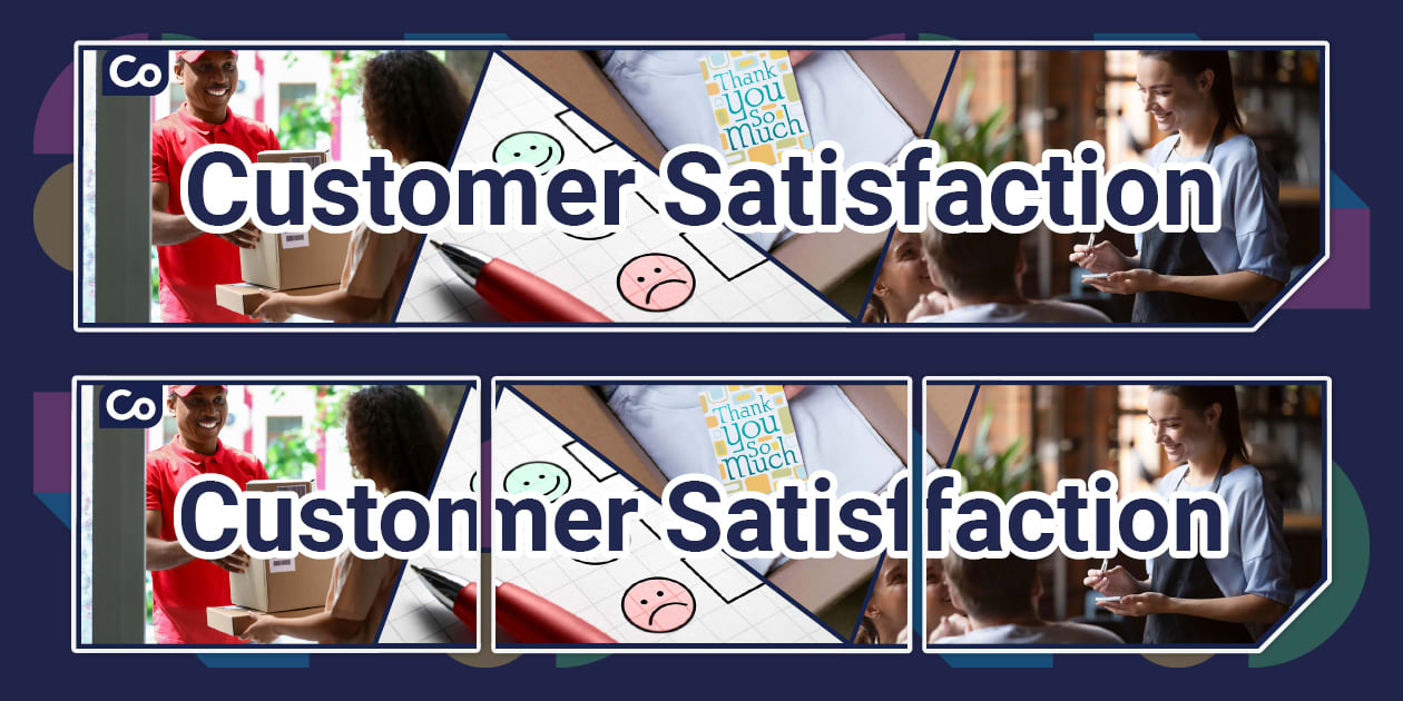 Customer Satisfaction Display Banner (teacher made) - Twinkl