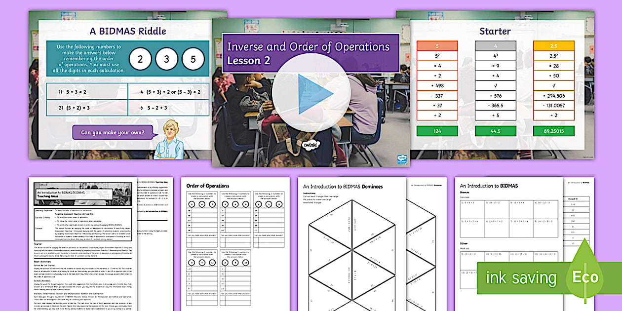 Inverse and Order of Operations Lesson 2: An Introduction to BIDMAS/BODMAS