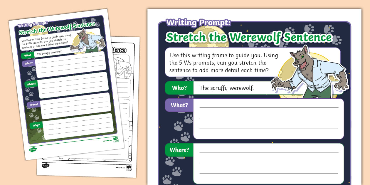 Writing Prompt: Stretch the Werewolf Sentence - Twinkl