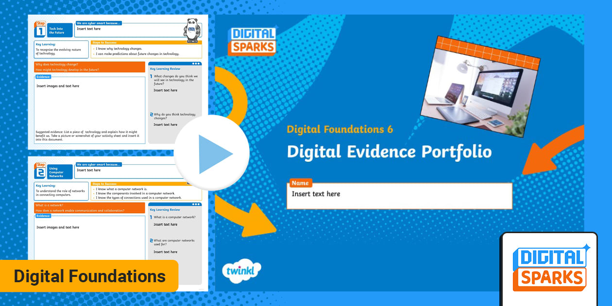 Digital Sparks: Digital Foundations 6: Evidence Portfolio