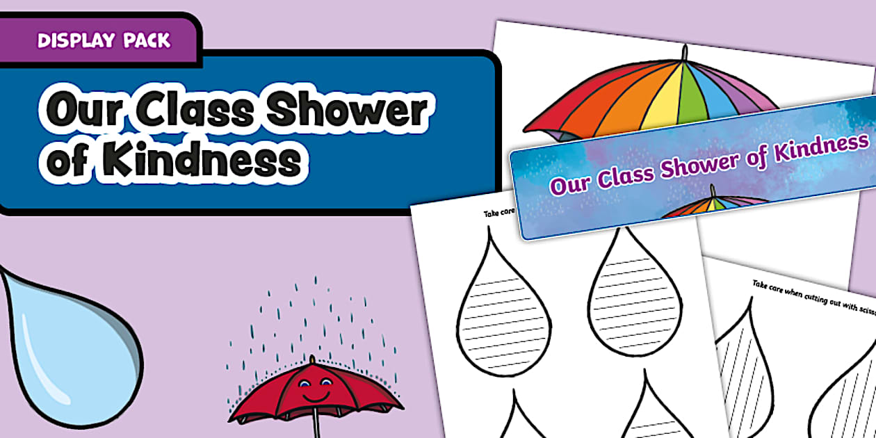 Our Class Shower of Kindness Display Pack - KS1 - Twinkl