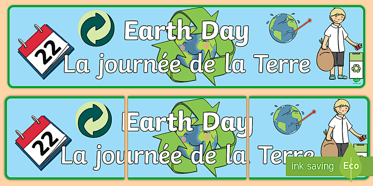 Earth Day Display Banner English/French - Earth Day Display Banner