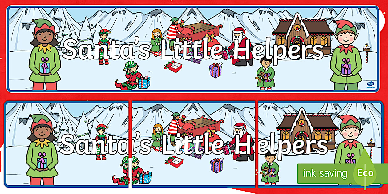 Santa's Little Helpers Banner (Teacher-Made) - Twinkl
