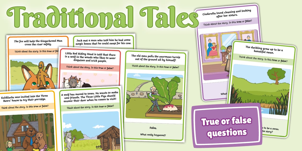 Traditional Tales: Recognising True or False Information