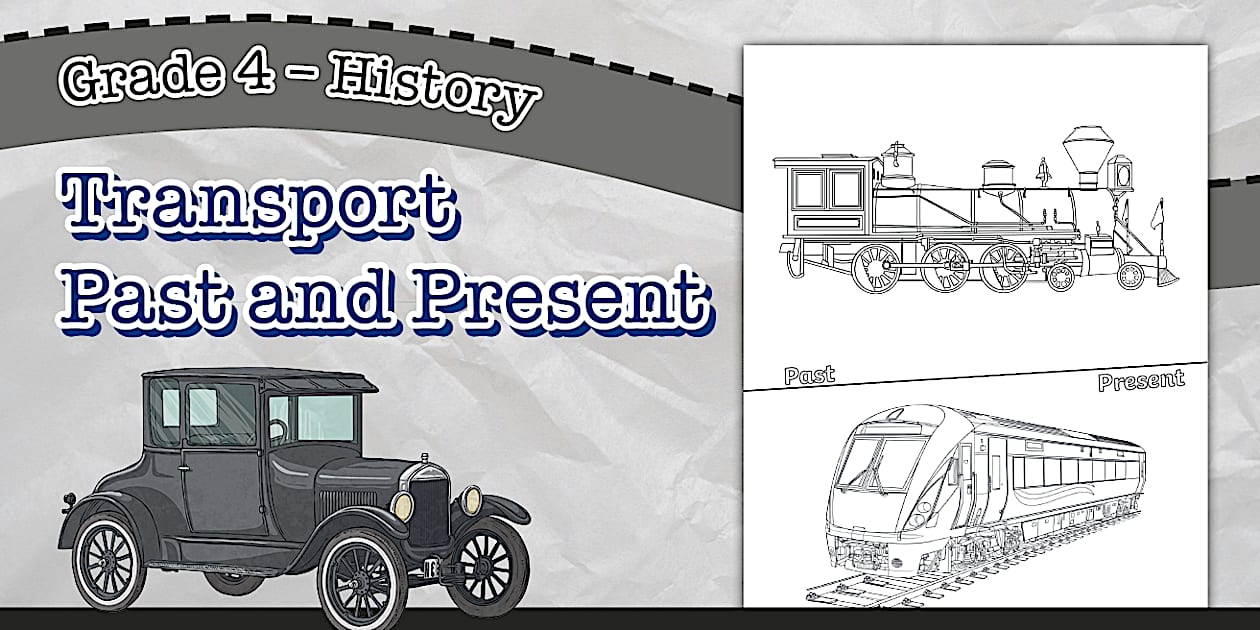 Grade 4 History-Transport -Past and Present-Colouring Pages
