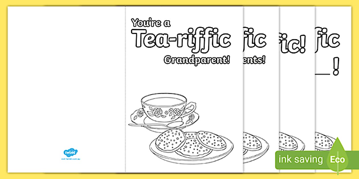 You’re Tea-riffic Grandparents Day Card (teacher made)