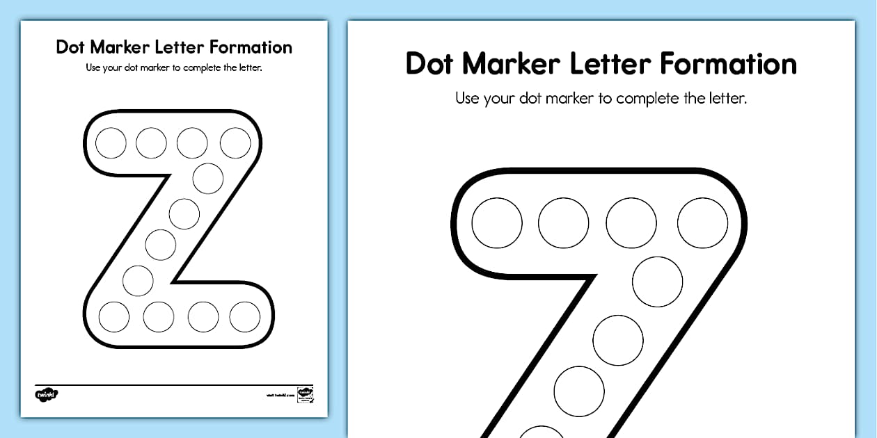 Lowercase Letter z: Dot Marker Letter Formation Worksheet
