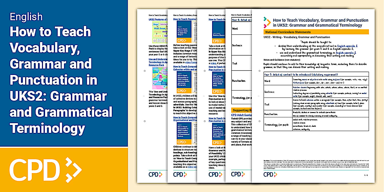 How to Teach Vocabulary, Grammar and Punctuation in UKS2: Grammar and