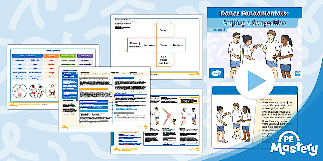 Grade 3 Dance Fundamentals Lesson 5 - Crafting a Composition