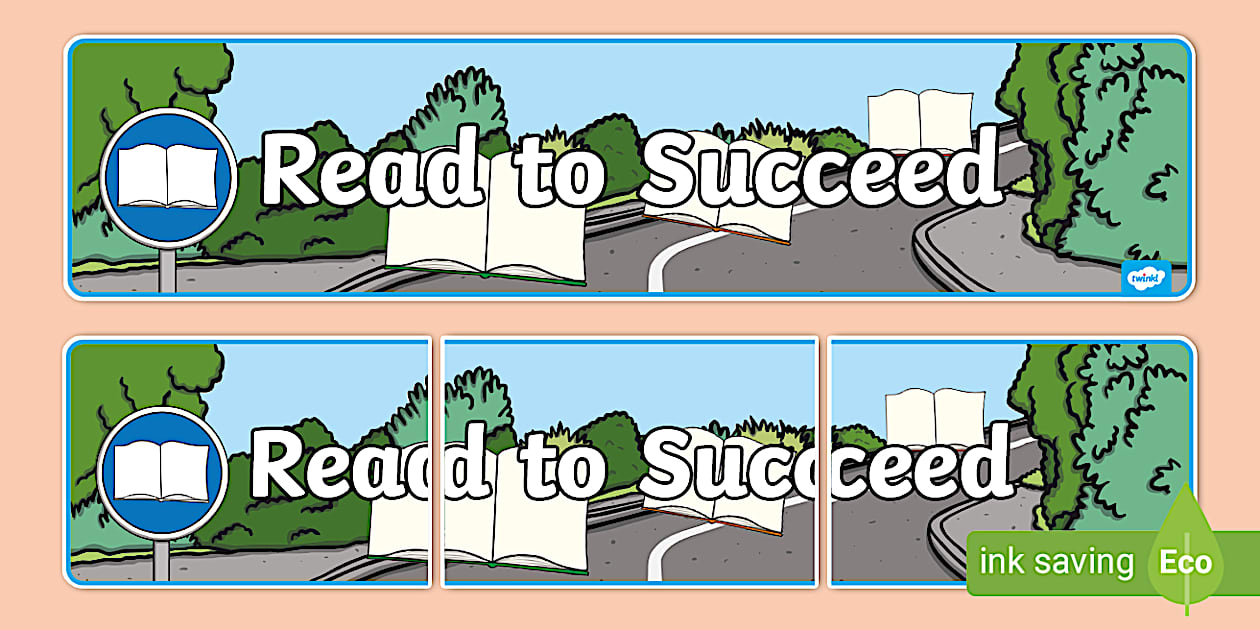 👉 Read to Succeed Display Banner (teacher made) - Twinkl