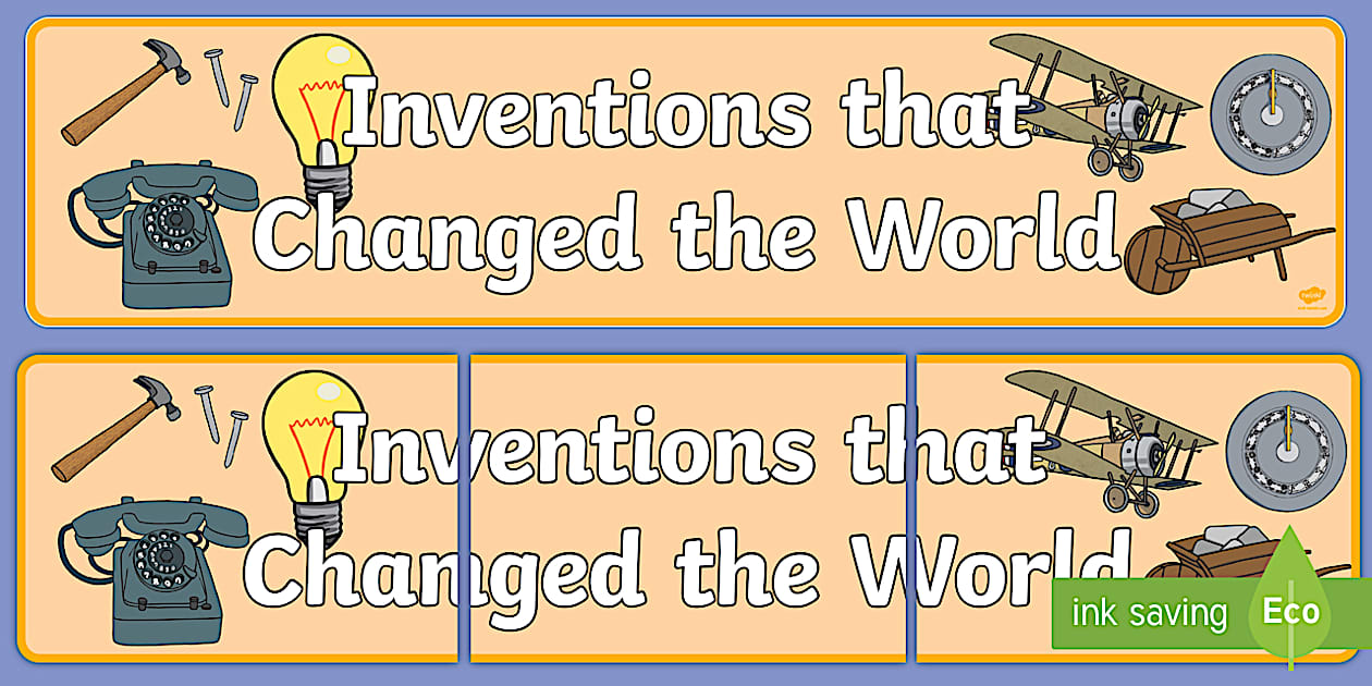 Inventions That Changed the World Photo Display Banner