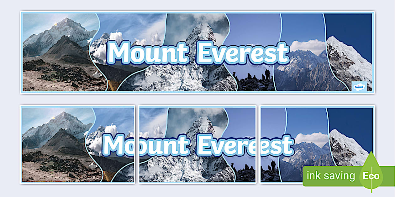 Mount Everest Photo Display Banner (teacher made) - Twinkl