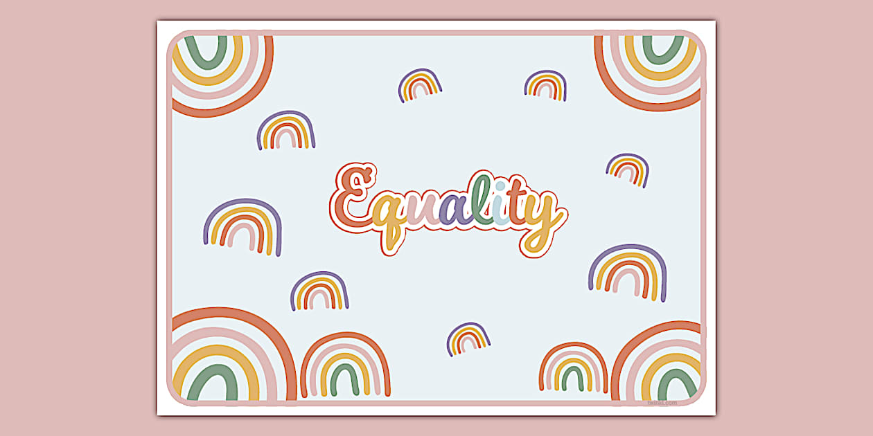 Muted Rainbow Themed Equality Display Poster