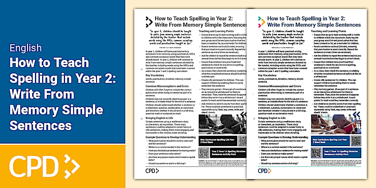 How to Teach Spelling in Year 2: Write from Memory Simple Sentences