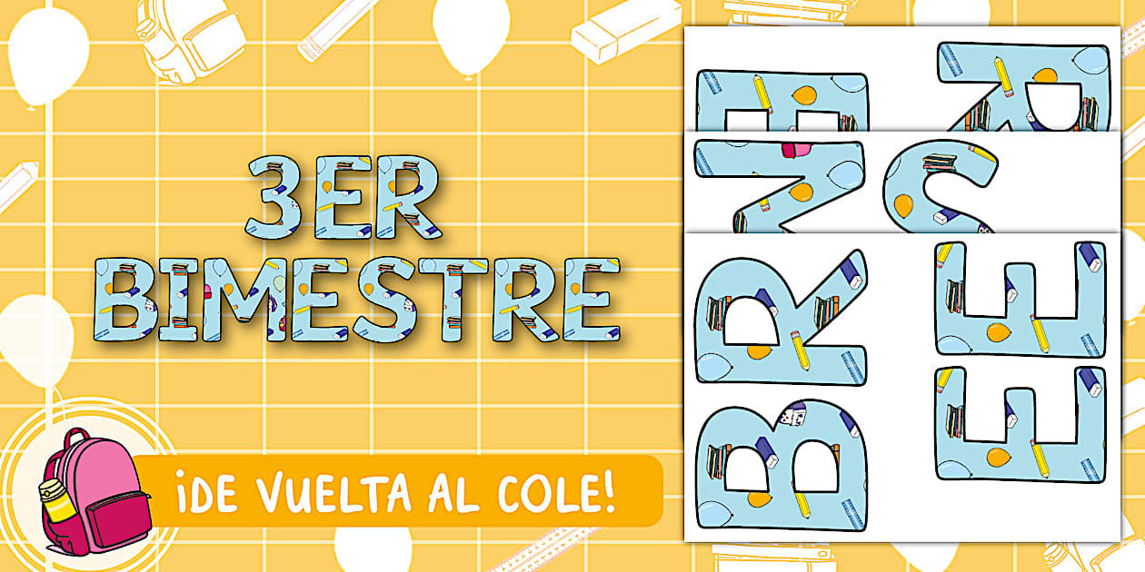 Letras: Tercer Bimestre | Twinkl - Twinkl