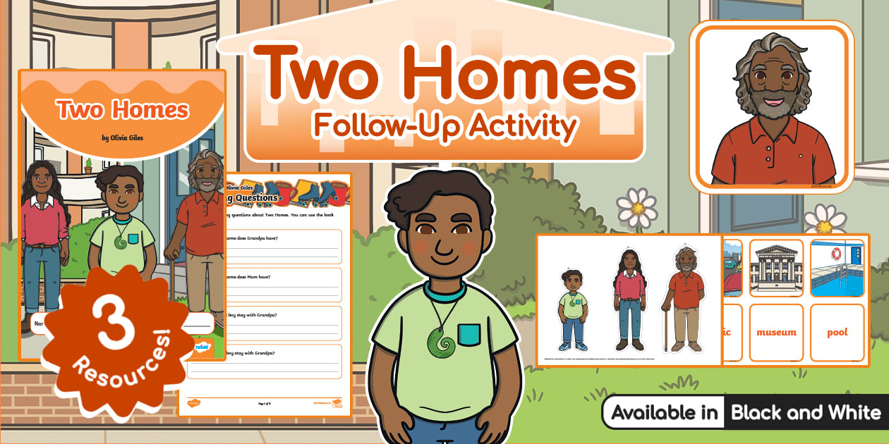 Two Homes (Orange 1) Follow-Up Activity