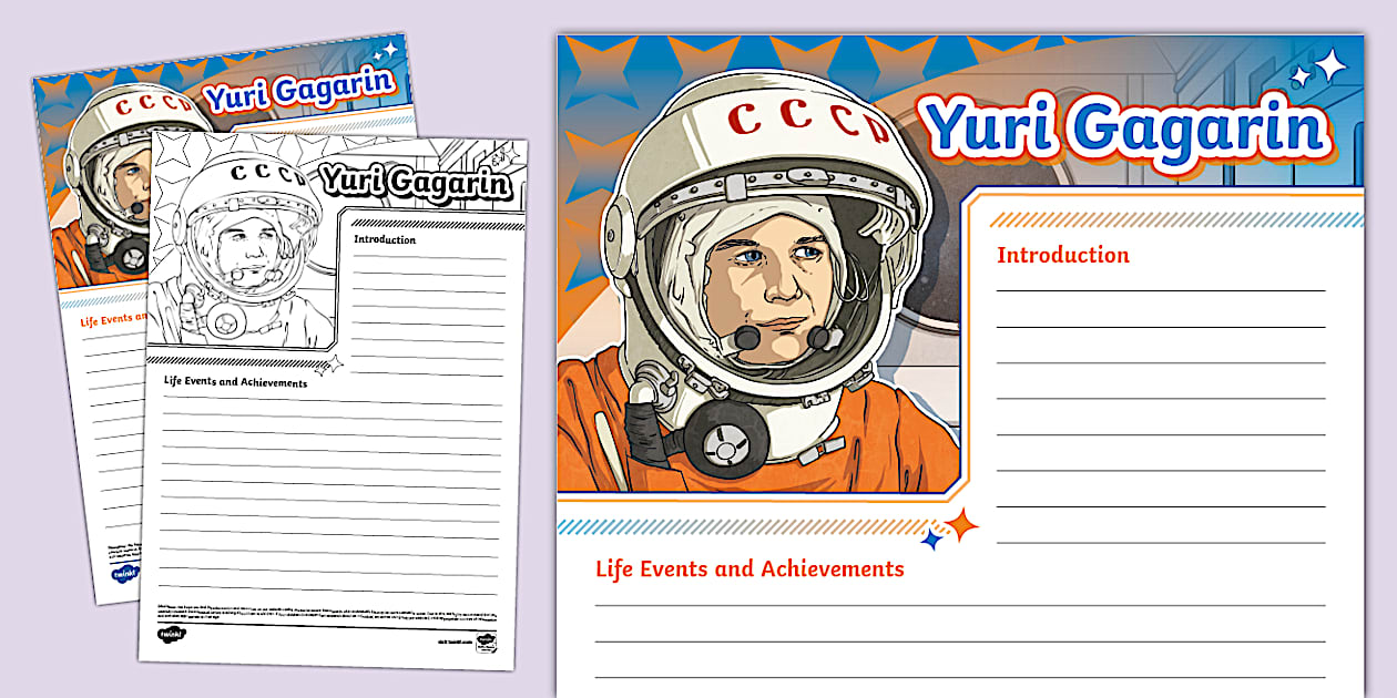Yuri Gagarin Biography Template (teacher made) - Twinkl