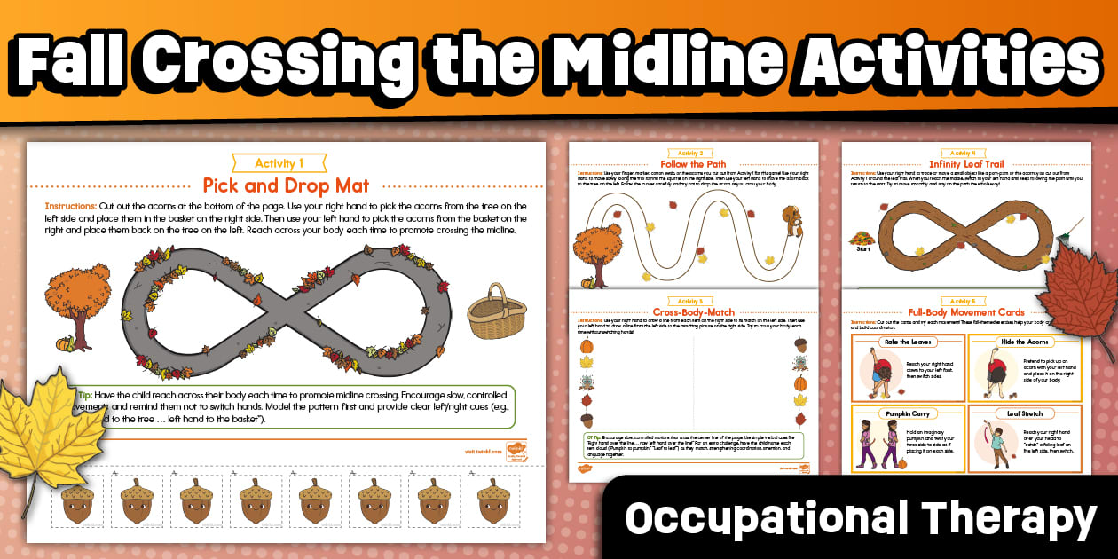 Fall Crossing the Midline Activities for Occupational Therapy