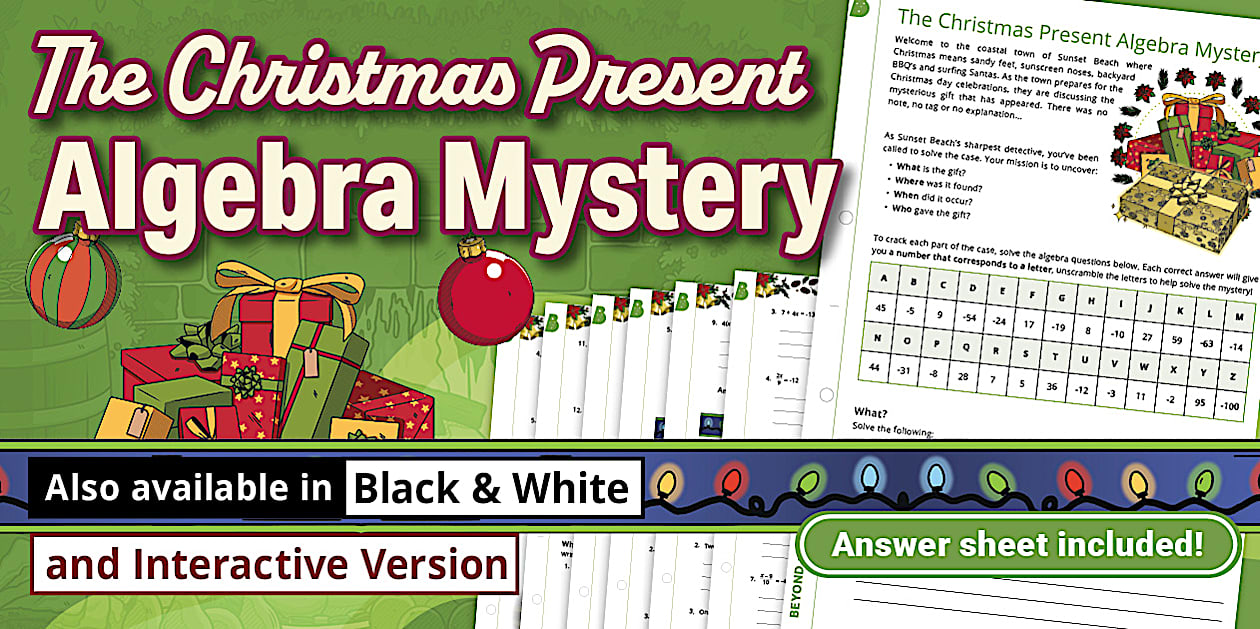 The Christmas Present Algebra Mystery