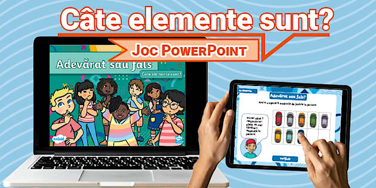 Adevărat sau fals: Câte elemente sunt? – Joc PowerPoint