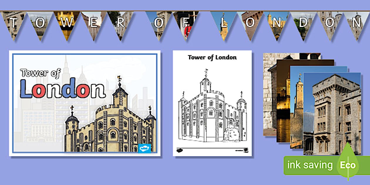 Tower Of London Display Pack (teacher made) - Twinkl